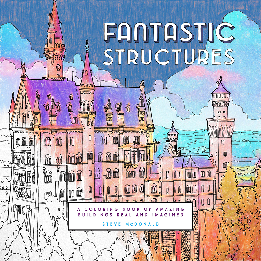 Enter Into Steve Mcdonalds Fantastic Cities Coloring Pages For Adults